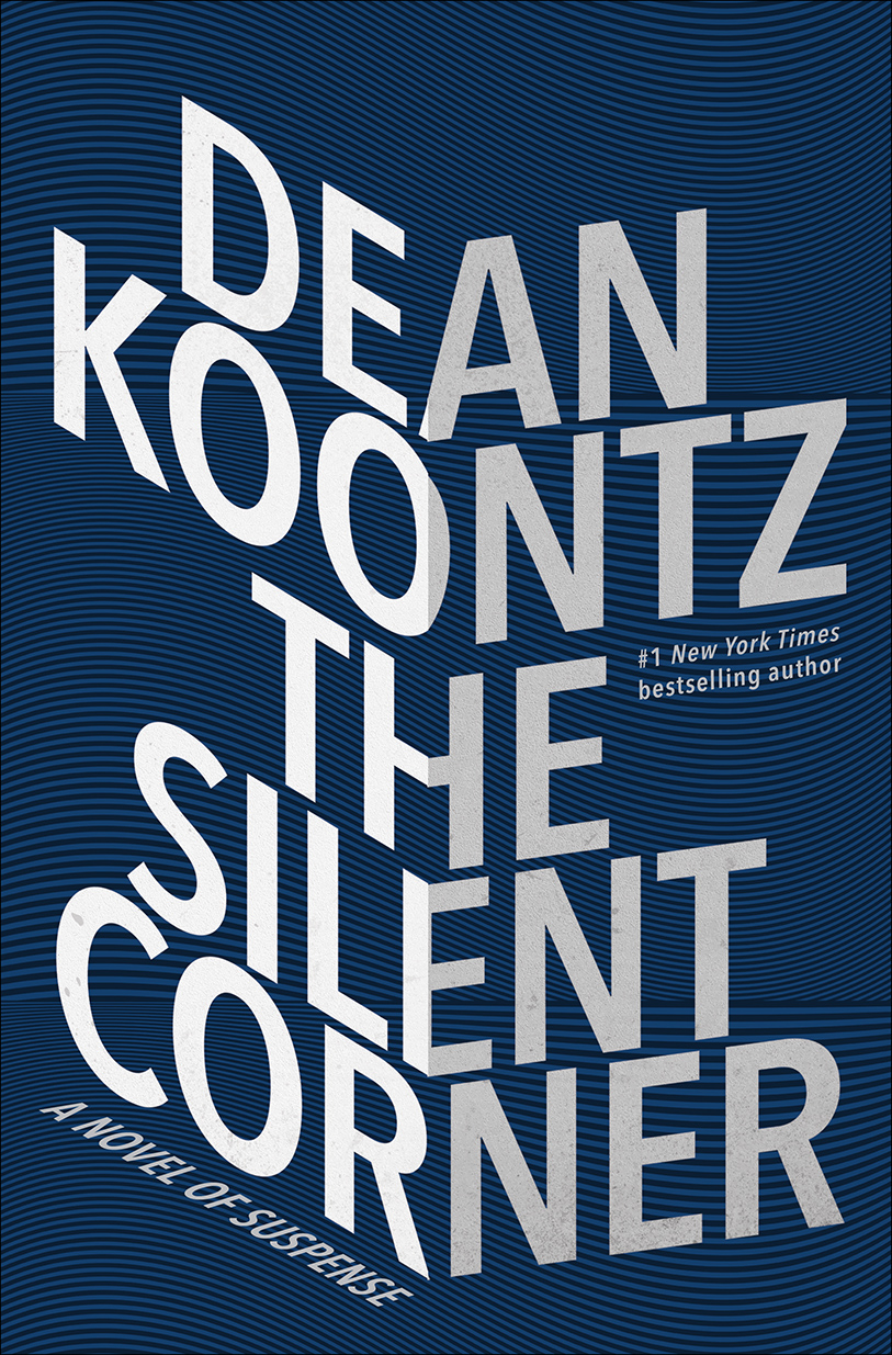 Book Review: The Silent Corner by Dean Koontz – John the Librarian