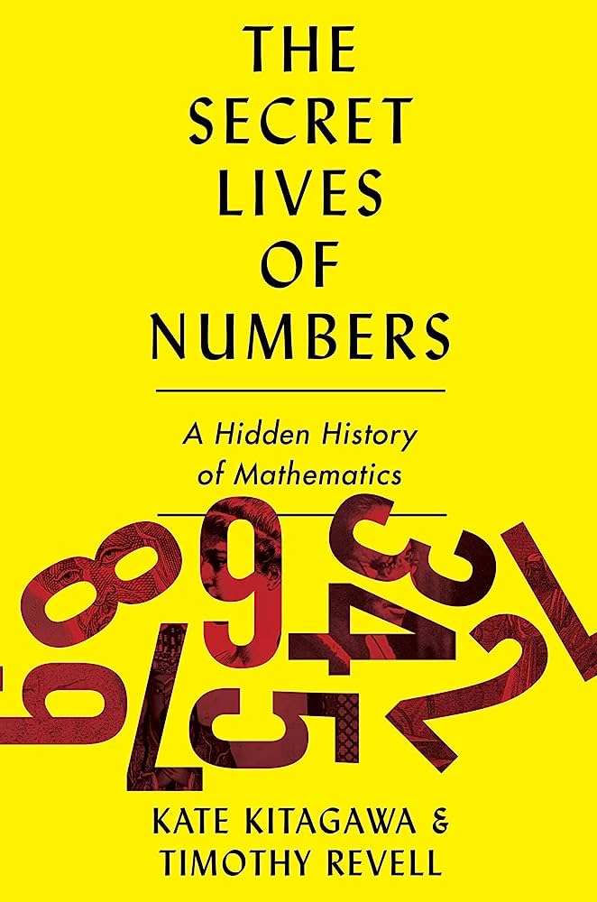 Book Review: The Secret Lives of Numbers: A Hidden History of ...